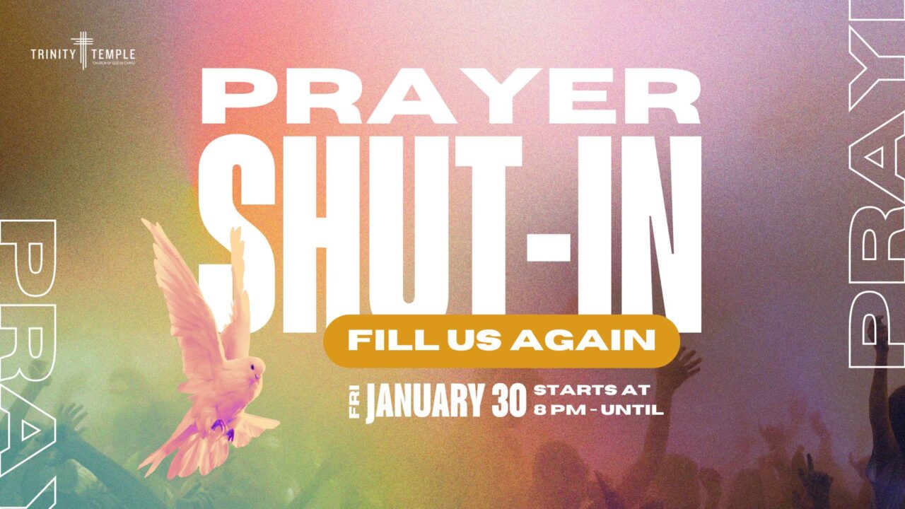 24 Prayer - Trinity Temple Church of God in Christ